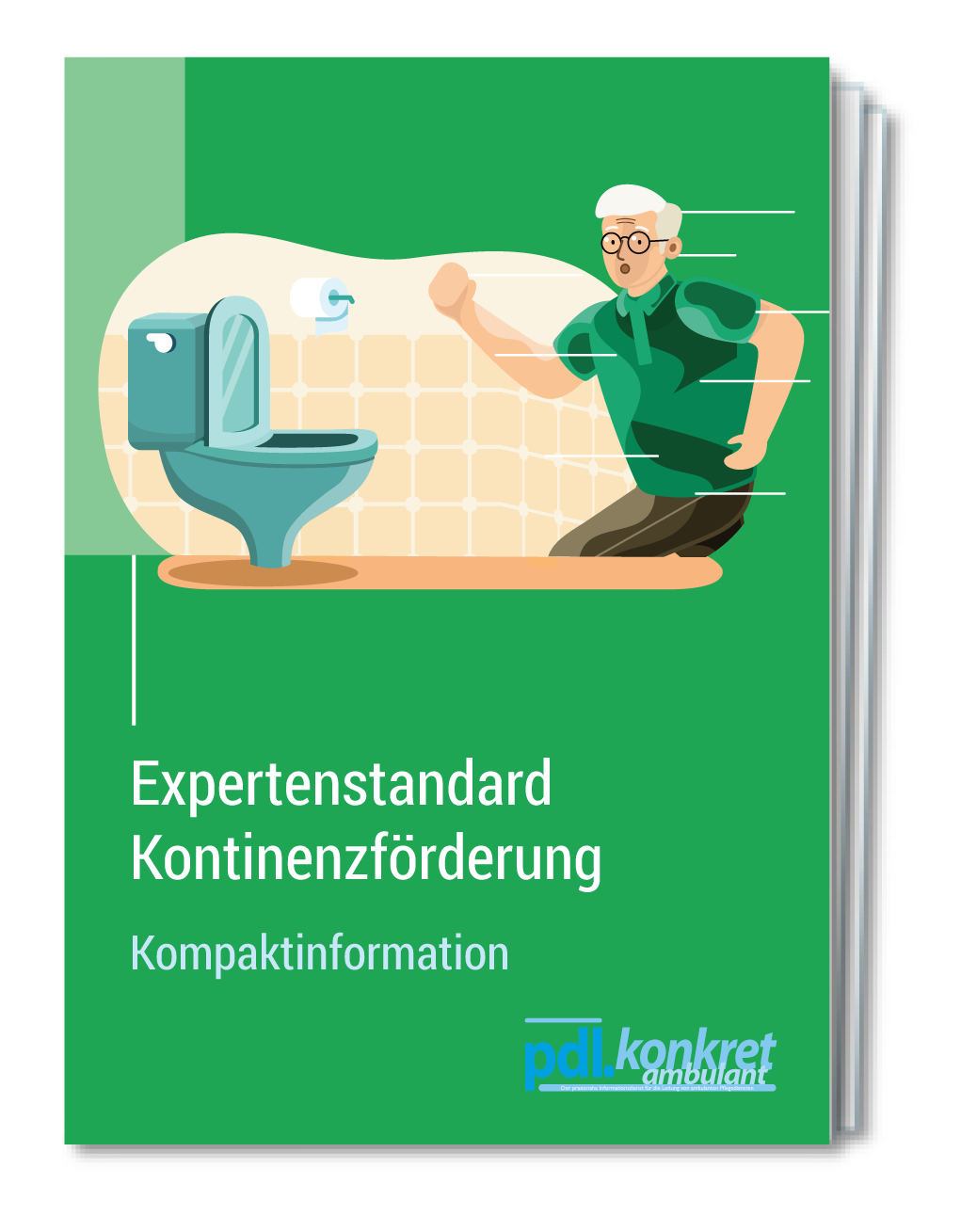 Expertenstandard Förderung der Harnkontinenz in der Pflege Kompakt ...
